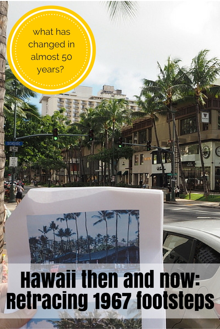 Hawaii 1967 to 2015 - Feet on Foreign Lands